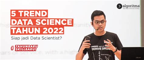 Trend Data Science 2022 Membuat Hidup Lebih Mudah Algoritma