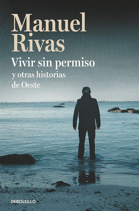 Vivir Sin Permiso Y Otras Historias De Oeste En Epub Pdf Y Mobi