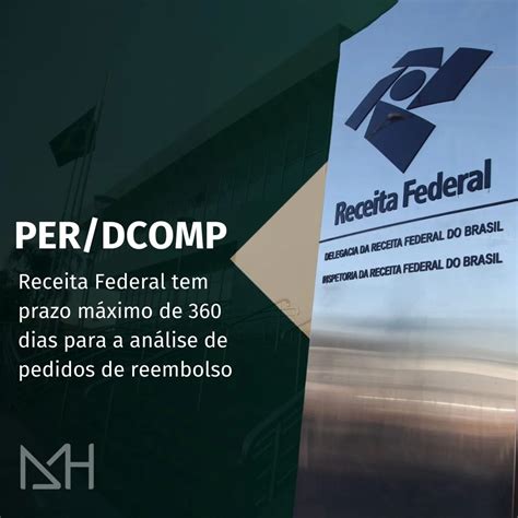 Prazo Máximo Para Análise Dos Perdcomp Machado Schütz Advogados