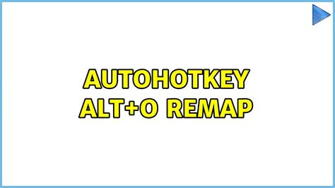 Autohotkey Alto Remap Youtube