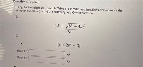 Solved Question 6 1 Point Using The Functions Described In