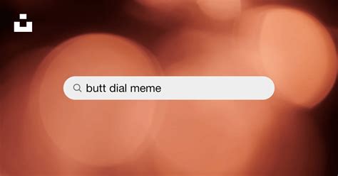Butt Dial Meme Pictures Download Free Images On Unsplash