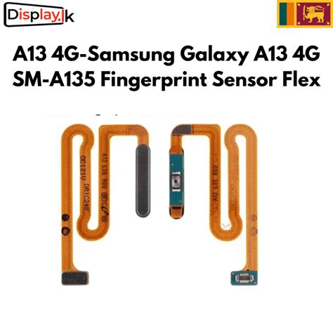 A13 4g Samsung Galaxy A13 4g Sm A135 Fingerprint Sensor Flex Display Lk