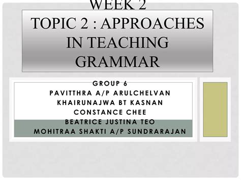Introduction To Grammar And Approaches In Teaching Grammar Pptx