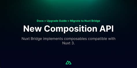Migrate To Nuxt Bridge New Composition Api V3