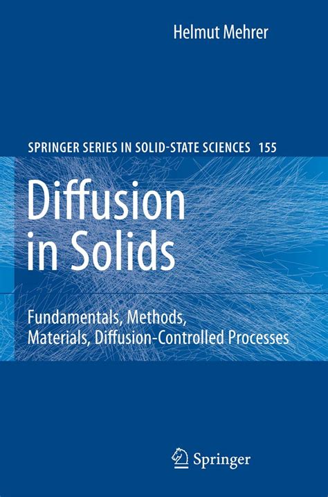Diffusion In Solids Fundamentals Methods Materials Diffusion