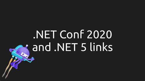 Net Conf 2020 And Net 5 Links Coding Militia