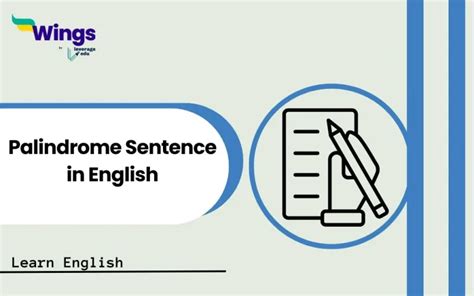 Palindrome Sentence In English Definition Types And Examples