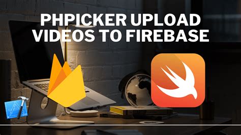 Upload Video Using Phpicker To Firebase Swift Rswift