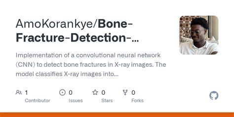 Github Amokorankyebone Fracture Detection Using Cnns Implementation Of A Convolutional