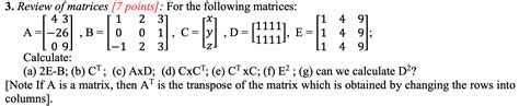 Solved Review Of Matrices Points For The Following Chegg Com