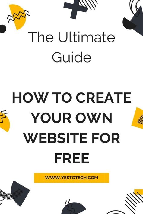 How To Create Your Own Website For Free The Ultimate Guide