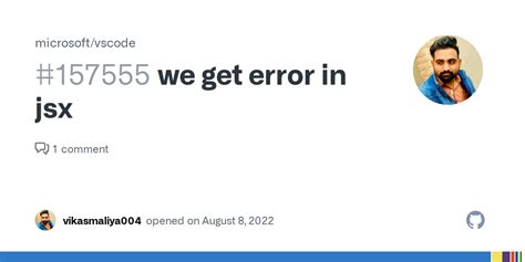 We Get Error In Jsx · Issue 157555 · Microsoftvscode · Github