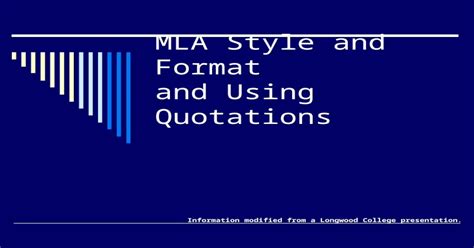 Ppt Mla Style And Format And Using Quotations Information Modified