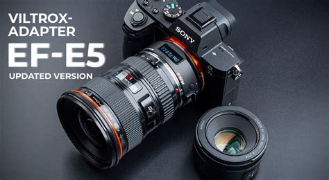 Viltrox EF-E5 Adapter für Canon-EF/EF-S-Objektive an Sony-E-Mount – Rollei