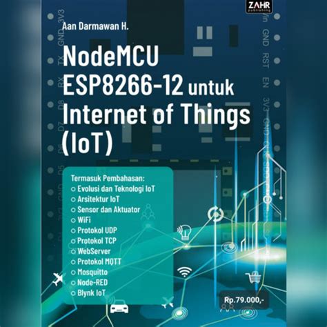 Jual Buku Iot Nodemcu Esp8266 12 Untuk Internet Of Things Kota Bandung Elmarino Tokopedia
