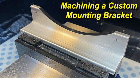 Machining A Custom Mounting Bracket Youtube