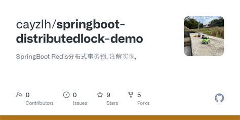 Github Cayzlhspringboot Distributedlock Demo Springboot Redis分布式事务锁