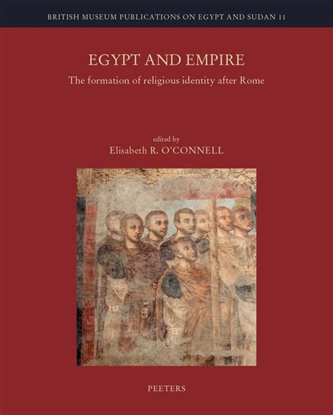 Egypt And Empire Religious Identity After Rome Egypt Museum