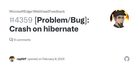 Problembug Crash On Hibernate · Issue 4359 · Microsoftedgewebview2feedback · Github