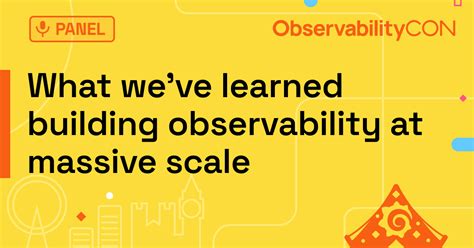 Best Practices To Scale And Modernize Your Observability Strategy