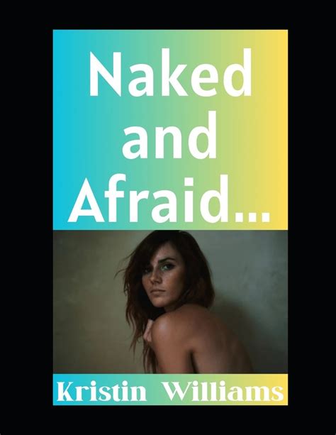 Naked And Afraid A Book By Kristin Williams Us
