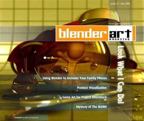 Blenderart Magazine Issue 21 Look What I Can Do Blendernation