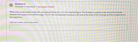 Solved Question 2a Homework Unanswered Due Aug 3rd