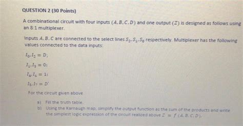 solved question 2 30 points a combinational circuit with