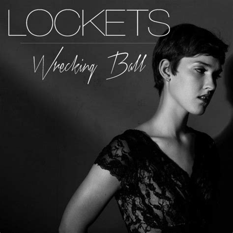 Wrecking Ball Miley Cyrus Cover Lockets