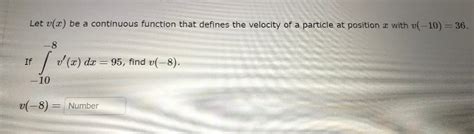 Solved Let V X Be A Continuous Function That Defines The Chegg Com