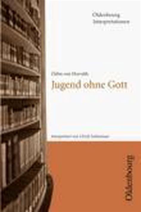 Jugend Ohne Gott Interpretationen Odon Von Horvath 9783637886643