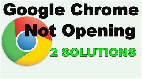 How To Fix Google Chrome Not Opening Solution In Windows 7 8 10 PSA 24 BENISNOUS