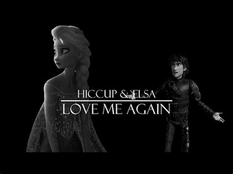 Cant Do This Again Hiccup And Elsa Youtube