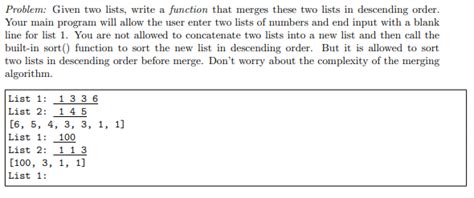 Solved Problem Given Two Lists Write A Function That Chegg