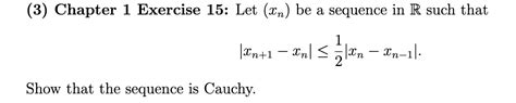 Chapter Exercise Let Xn Be A Sequence In Chegg