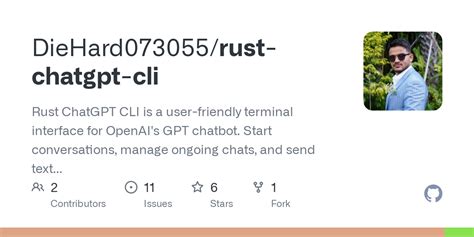 Github Diehard073055rust Chatgpt Cli Rust Chatgpt Cli Is A User Friendly Terminal Interface