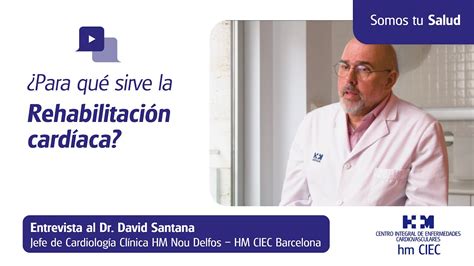 ¿qué Es La Rehabilitación Cardíaca Y En Qué Consiste Youtube