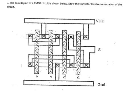 Solved The Basic Layout Of A CMOS Circuit Is Shown Below Chegg Com
