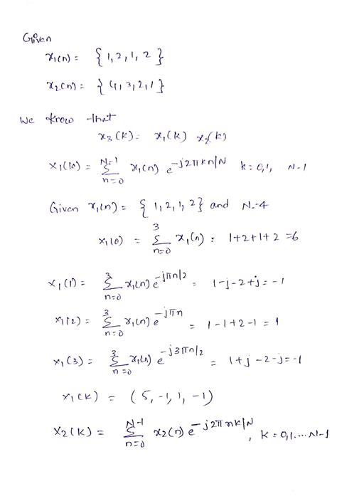 Solved Perform Circular Convolution Of The Following Sequences Using