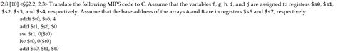 Solved 28 10 Translate The Following Mips Code