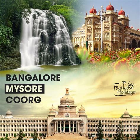 Bangalore Mysore Coorg Tour Tour Packages Holiday Tours South India Tour
