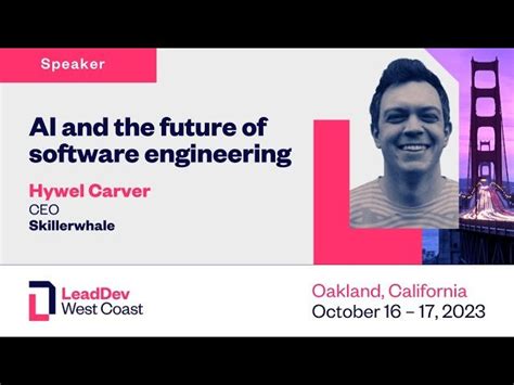 Free Video Ai And The Future Of Software Engineering From Leaddev