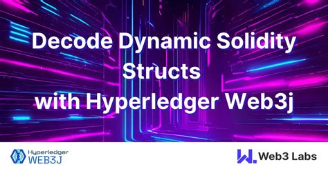 Hyperledger Web3j Truly Decode Support For Dynamic Solidity Structs