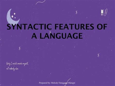 Syntactic Features Of A Language Based On Mtl Mlbpptx