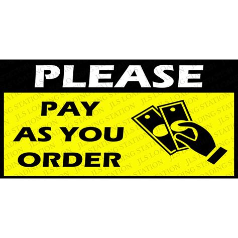 Please Pay As You Order Laminatedpvc Signage Shopee Philippines