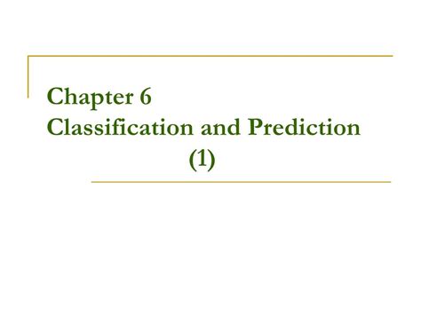 ppt chapter 6 classification and prediction 1 powerpoint