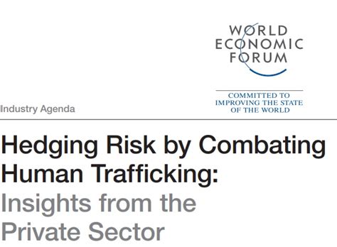 Hedging Risk By Combating Human Trafficking Insights From The Private