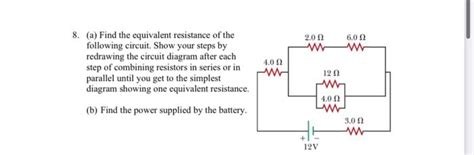 Solved 8 A Find The Equivalent Resistance Of The