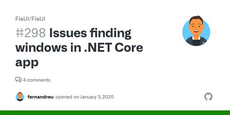 Issues Finding Windows In Net Core App · Issue 298 · Flauiflaui · Github